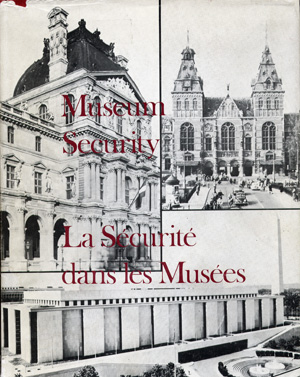 Museum security = La sécurité dans les musées. - International Council ...