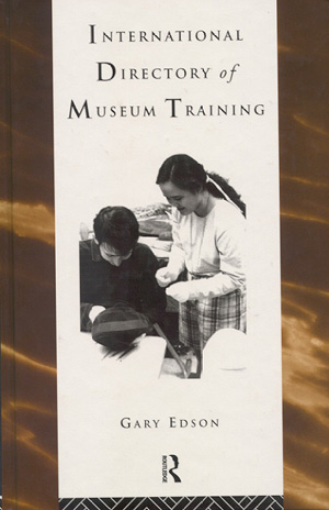 International directory of museum training. - International Council of ...