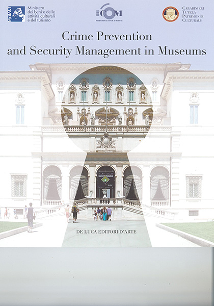 Crime prevention and security management in museums. - International ...