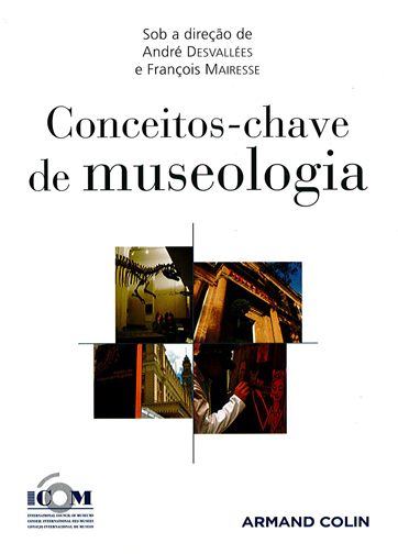 Conceitos-chave de museologia. - International Council of Museums ...