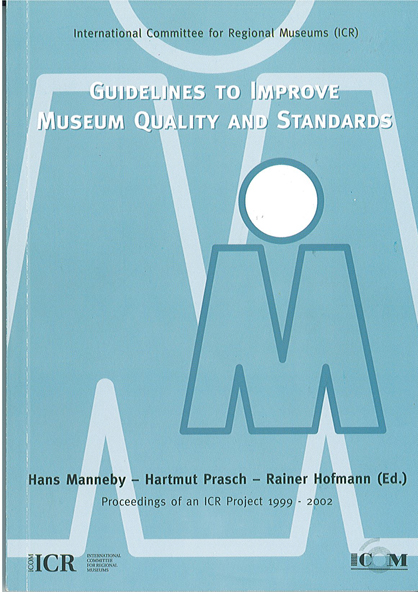 Guidelines to improve museum quality and standards : proceedings of an ...