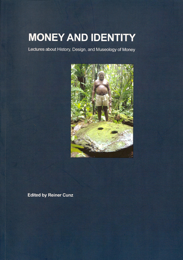 Money and identity: lectures about history, design, and museology of ...